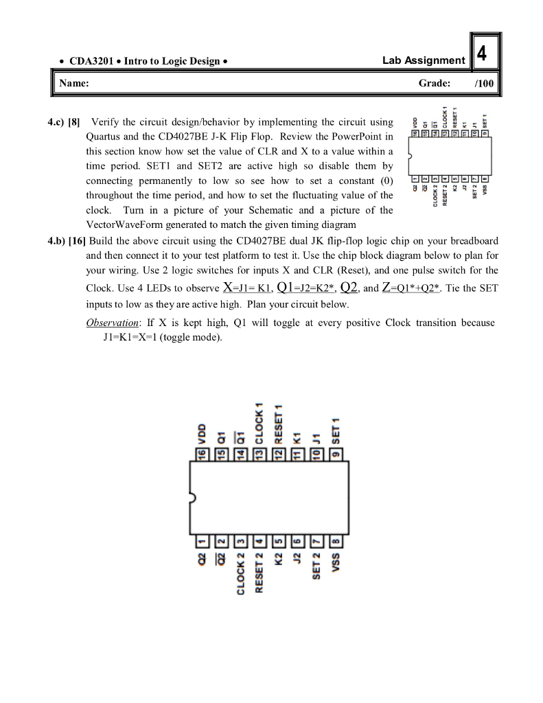 CDA3201 Intro to Logic Design Lab Assignment Name: | Chegg.com