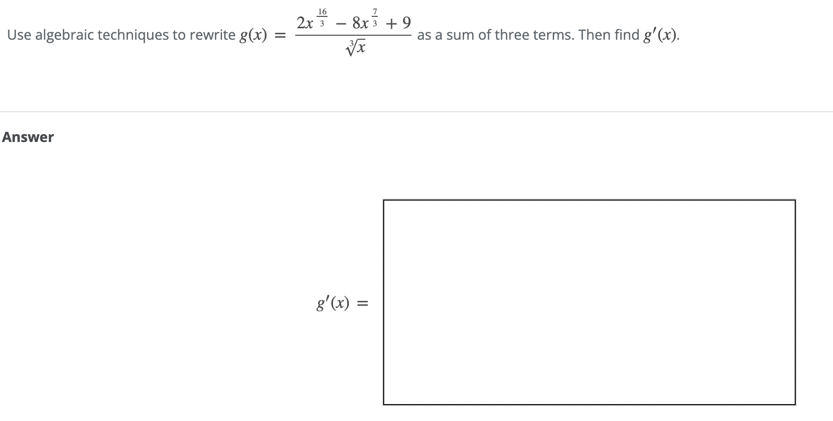 Solved Use algebraic techniques to rewrite | Chegg.com
