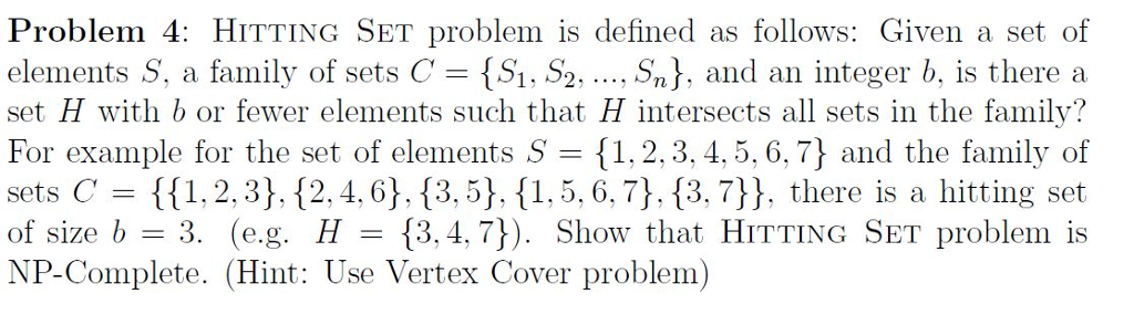 Solved Problem 4 Hitting Set Problem Is Defined As Follows 