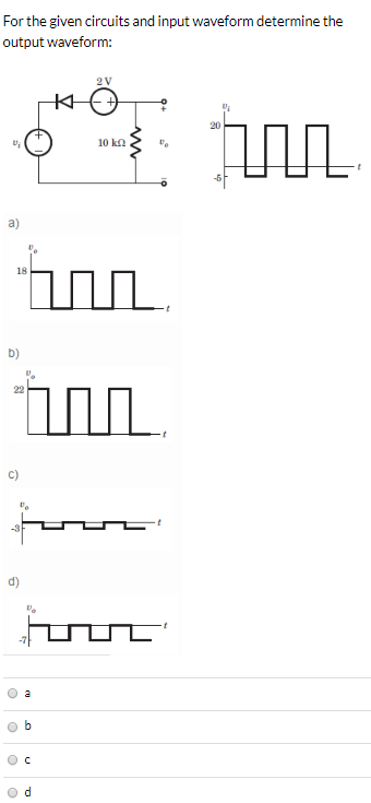 Solved For The Given Circuits And Input Waveform Determine 7862