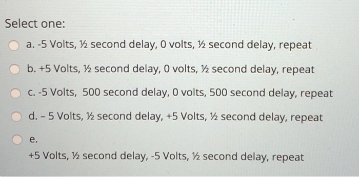 Solved Assume the following script is uploaded to an Arduino | Chegg.com