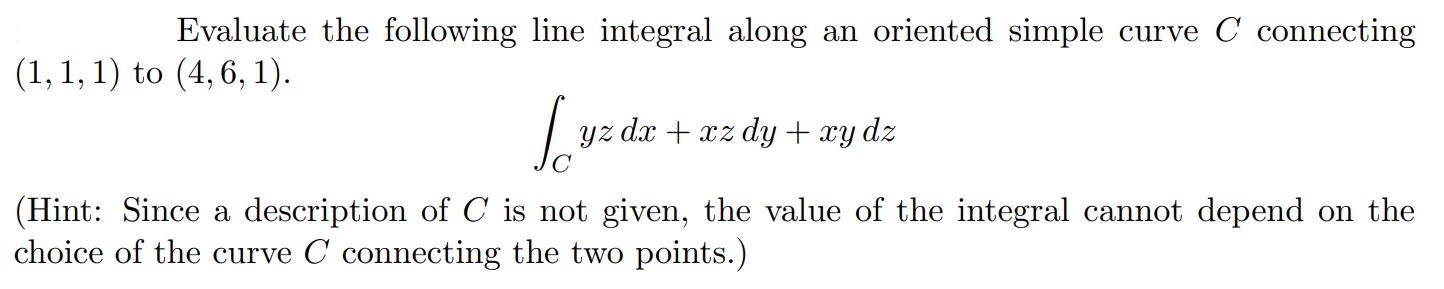 Solved Evaluate the following line integral along an | Chegg.com
