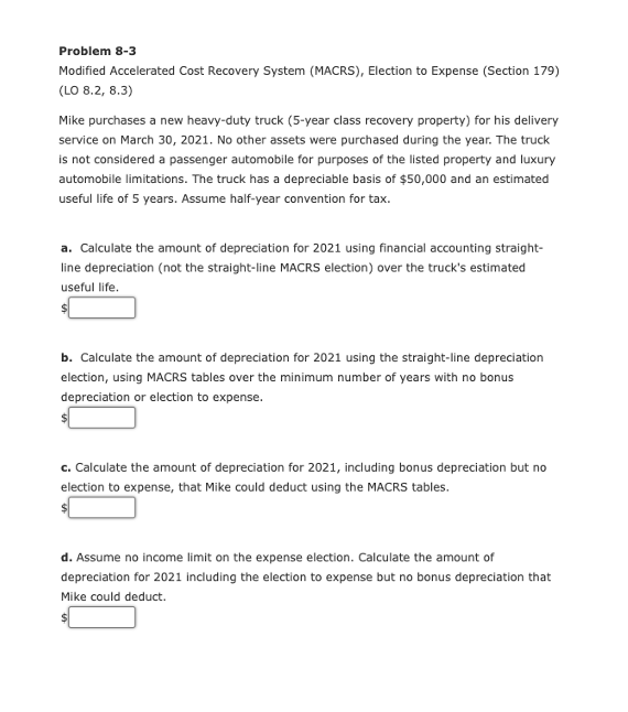 Solved Problem 8-3 Modified Accelerated Cost Recovery System | Chegg.com
