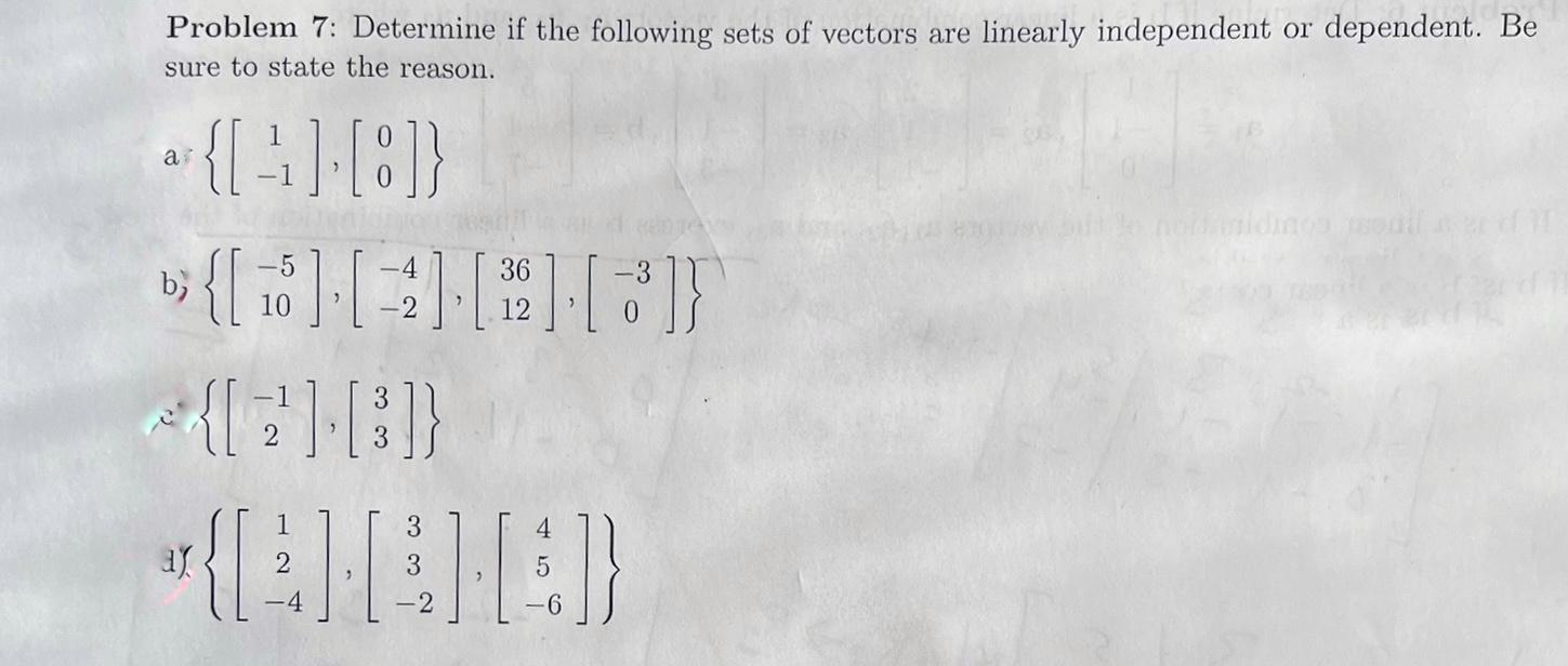 Solved Problem 7 Determine If The Following Sets Of Vectors 