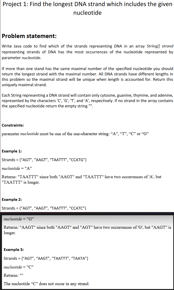 Solved Project 1: Find the longest DNA strand which includes | Chegg.com