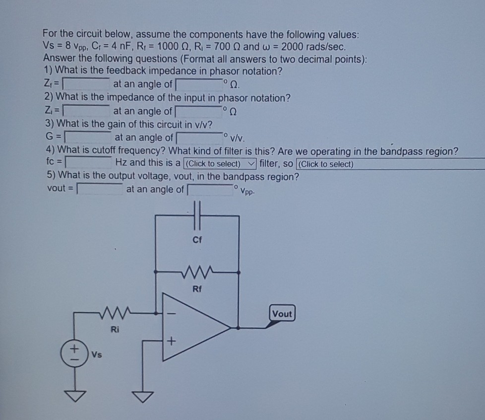 Solved For the circuit below, assume the components have the | Chegg.com