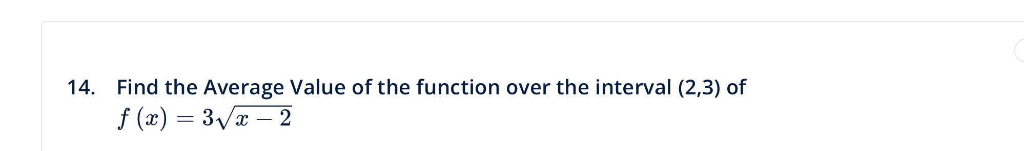 Solved 4. Find the Average Value of the function over the | Chegg.com