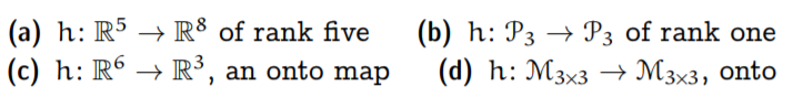 Solved Linear Algebra: Find the nullity of each map below. | Chegg.com