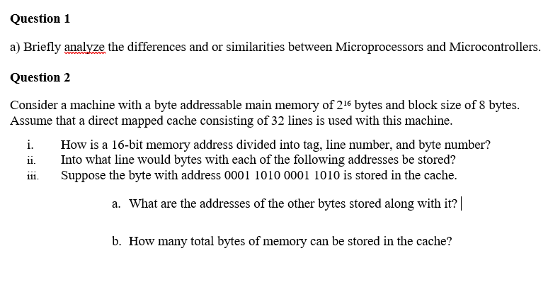 Solved Question 1 a) Briefly analyze the differences and or | Chegg.com
