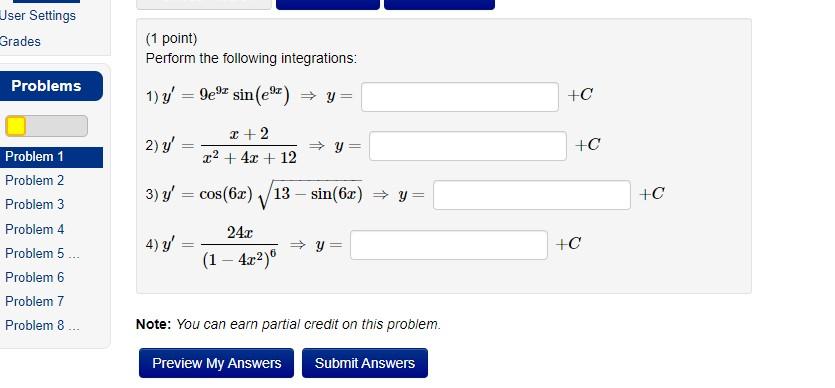 Solved (1 point) Perform the following integrations: 1) | Chegg.com