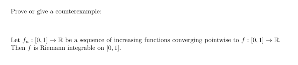 Solved Prove or give a counterexample: Let fr : [0,1] → R be | Chegg.com