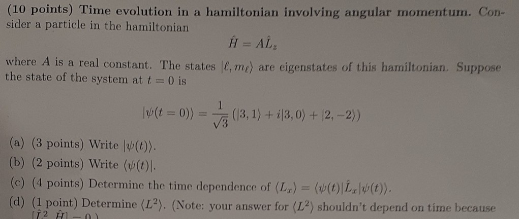 (10 points) Time evolution in a hamiltonian involving | Chegg.com