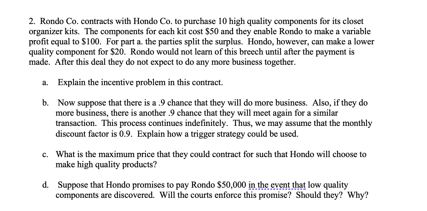 Solved 2. Rondo Co. contracts with Hondo Co. to purchase 10 | Chegg.com