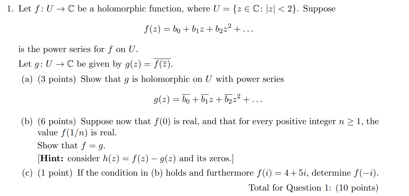 Solved 1. Let f:U→C be a holomorphic function, where | Chegg.com