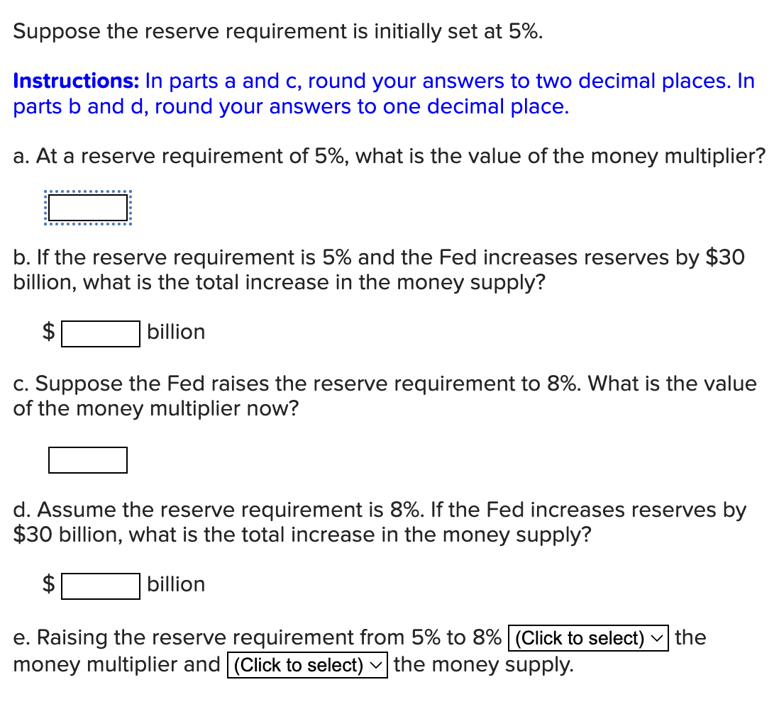 Solved Suppose the reserve requirement is initially set at | Chegg.com