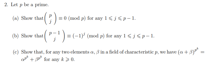Solved 2. Let p be a prime. (a) Show that (pj)≡0(modp) for | Chegg.com