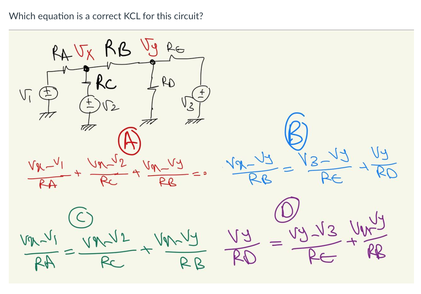 Solved Which equation is a correct KCL for this circuit? | Chegg.com