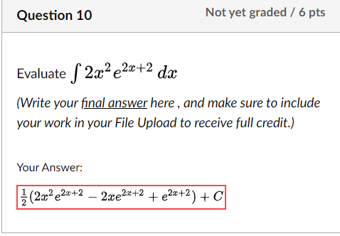 Solved Question 10 Not yet graded / 6pts Evaluate | Chegg.com