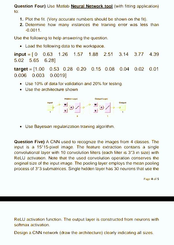 Question Four) Use Matlab Neural Network tool (with | Chegg.com