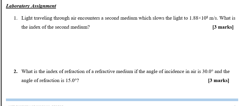 Solved 1. Light traveling through air encounters a second | Chegg.com