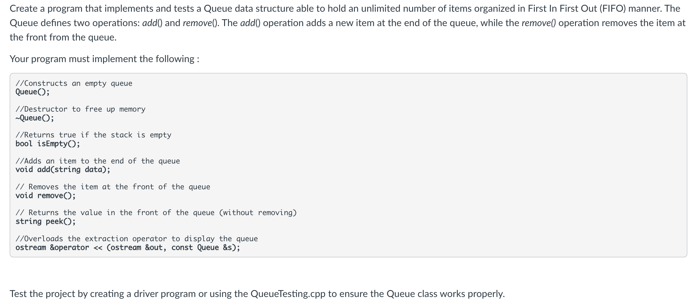 Solved Create a program whithout using the built in Queue | Chegg.com