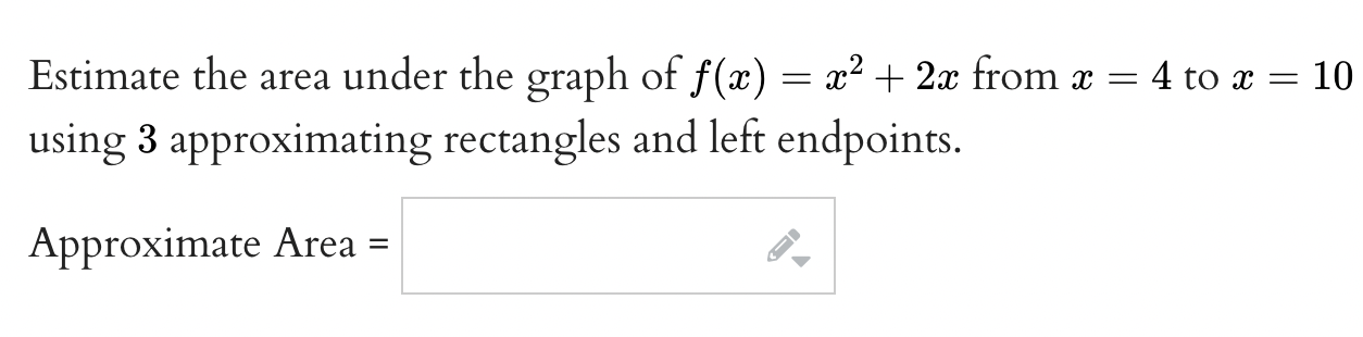 Solved Estimate the area under the graph of f(x)=x2+2x from | Chegg.com