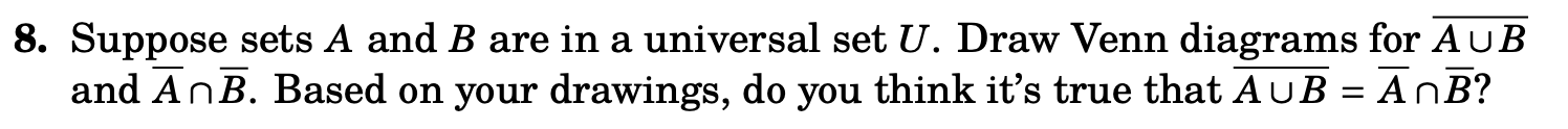 Solved 8. Suppose sets A and B are in a universal set U. | Chegg.com