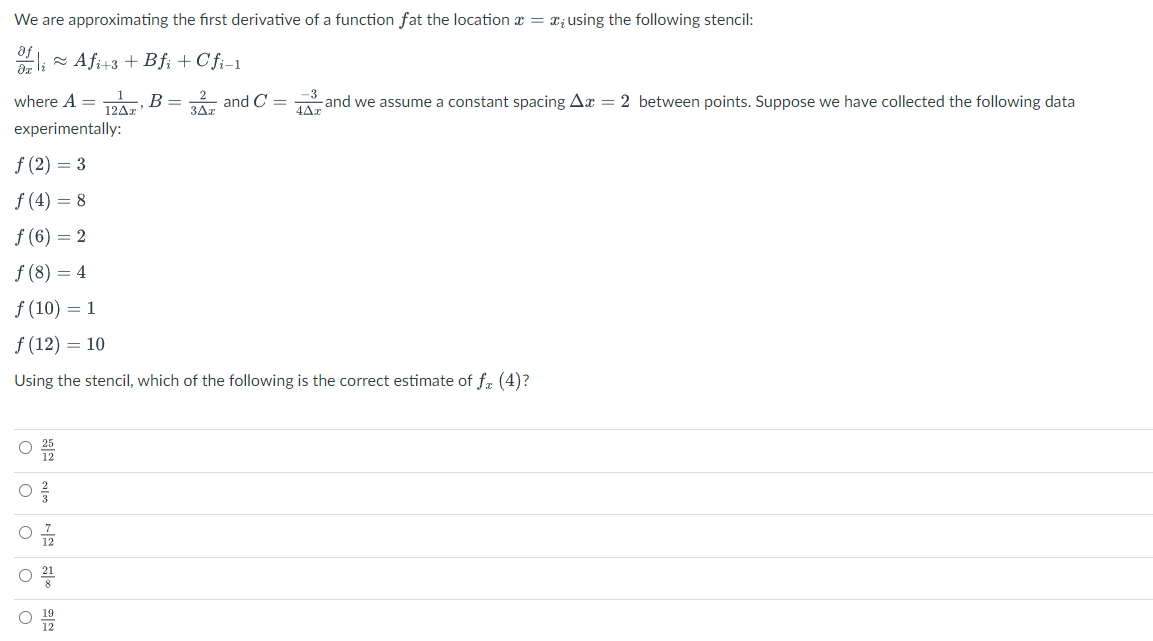 Solved 12, B - We are approximating the first derivative of | Chegg.com