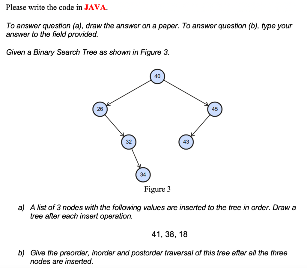 Solved Please write the code in JAVA. To answer question | Chegg.com