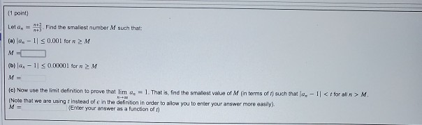 Solved (1 point) Leta + Find the smallest number M such | Chegg.com