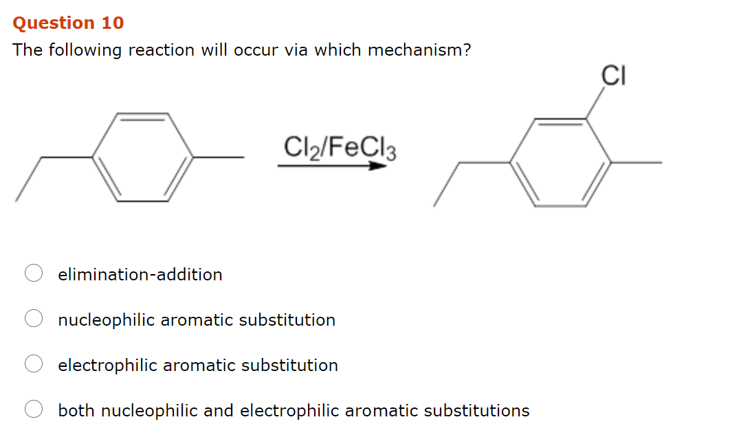 Solved Question 10 The following reaction will occur via | Chegg.com
