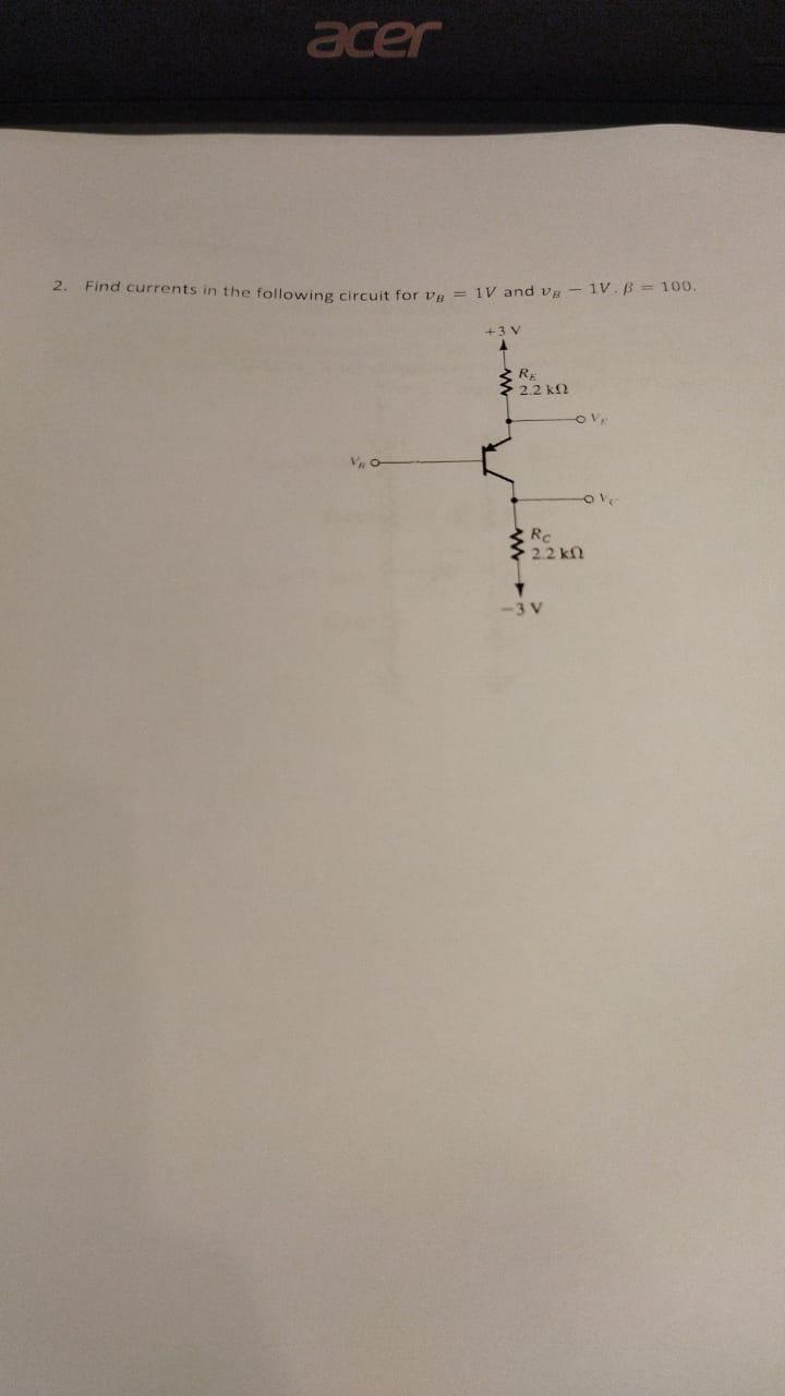 Solved 2. Find currents in the following circuit for vB=1 V | Chegg.com