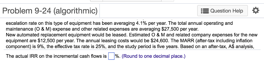 Solved Problem 9-24 (algorithmic) := Question Help In 2018, | Chegg.com