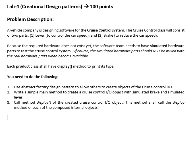 Solved Lab-4 (Creational Design patterns) → 100 points | Chegg.com