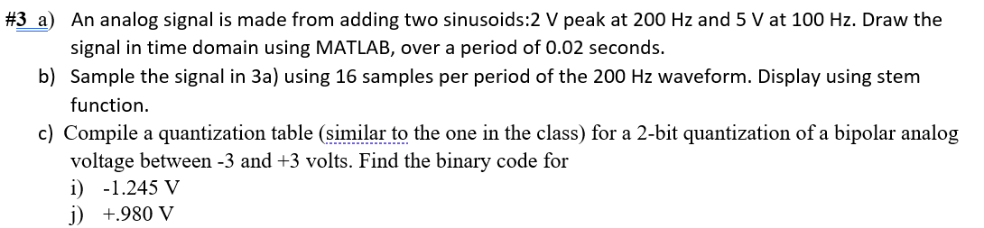 Solved #3 a) An analog signal is made from adding two | Chegg.com