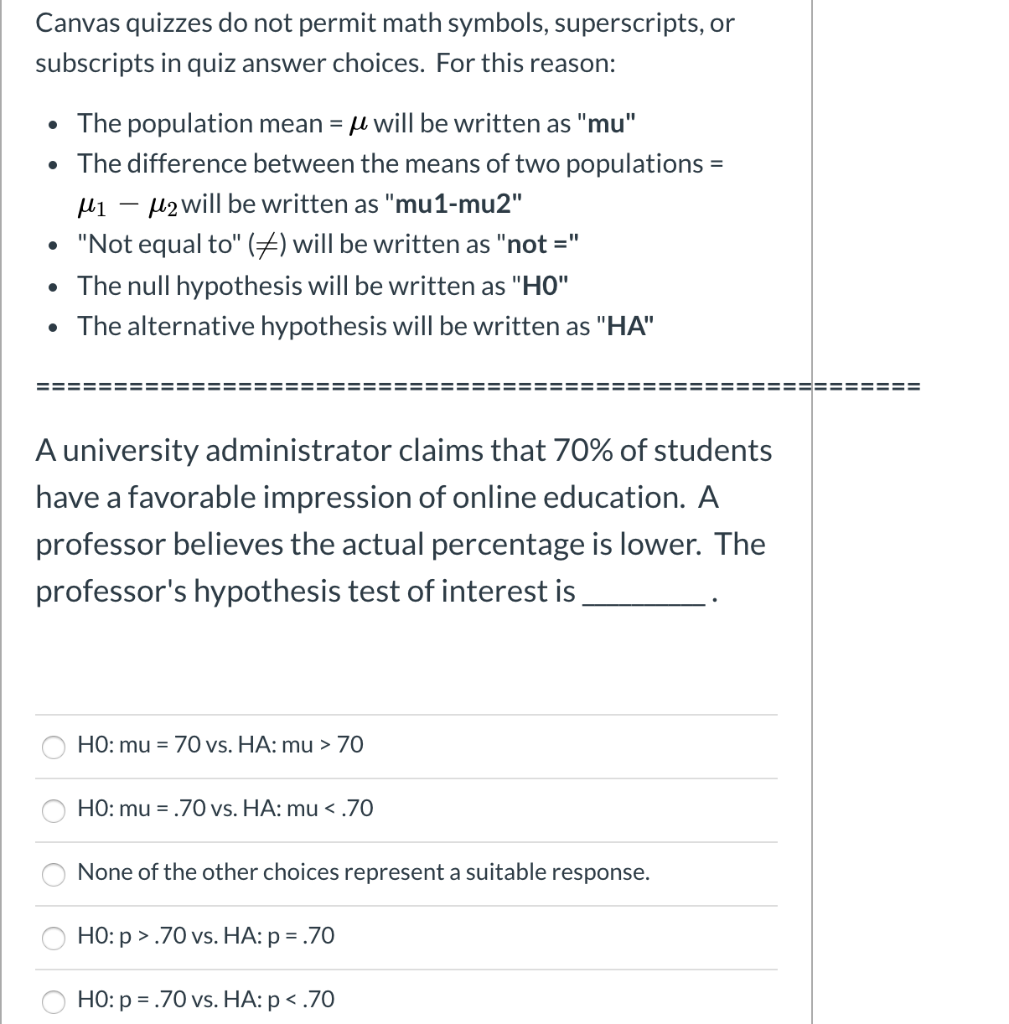 Solved Canvas quizzes do not permit math symbols, | Chegg.com