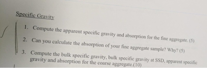 Solved Specific Gravity 1. Compute the apparent specific | Chegg.com