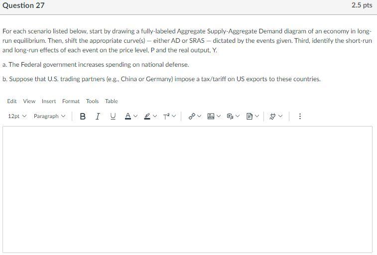 Solved Question 27 2.5 pts For each scenario listed below, | Chegg.com