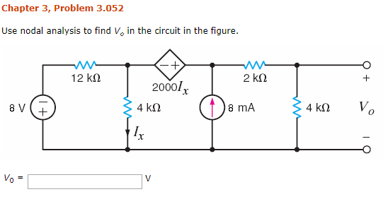 Solved Chapter 3, Problem 3.052 Use nodal analysis to find | Chegg.com