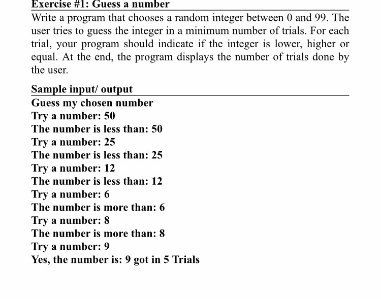 Solved Exercise #1: Guess a number Write a program that | Chegg.com