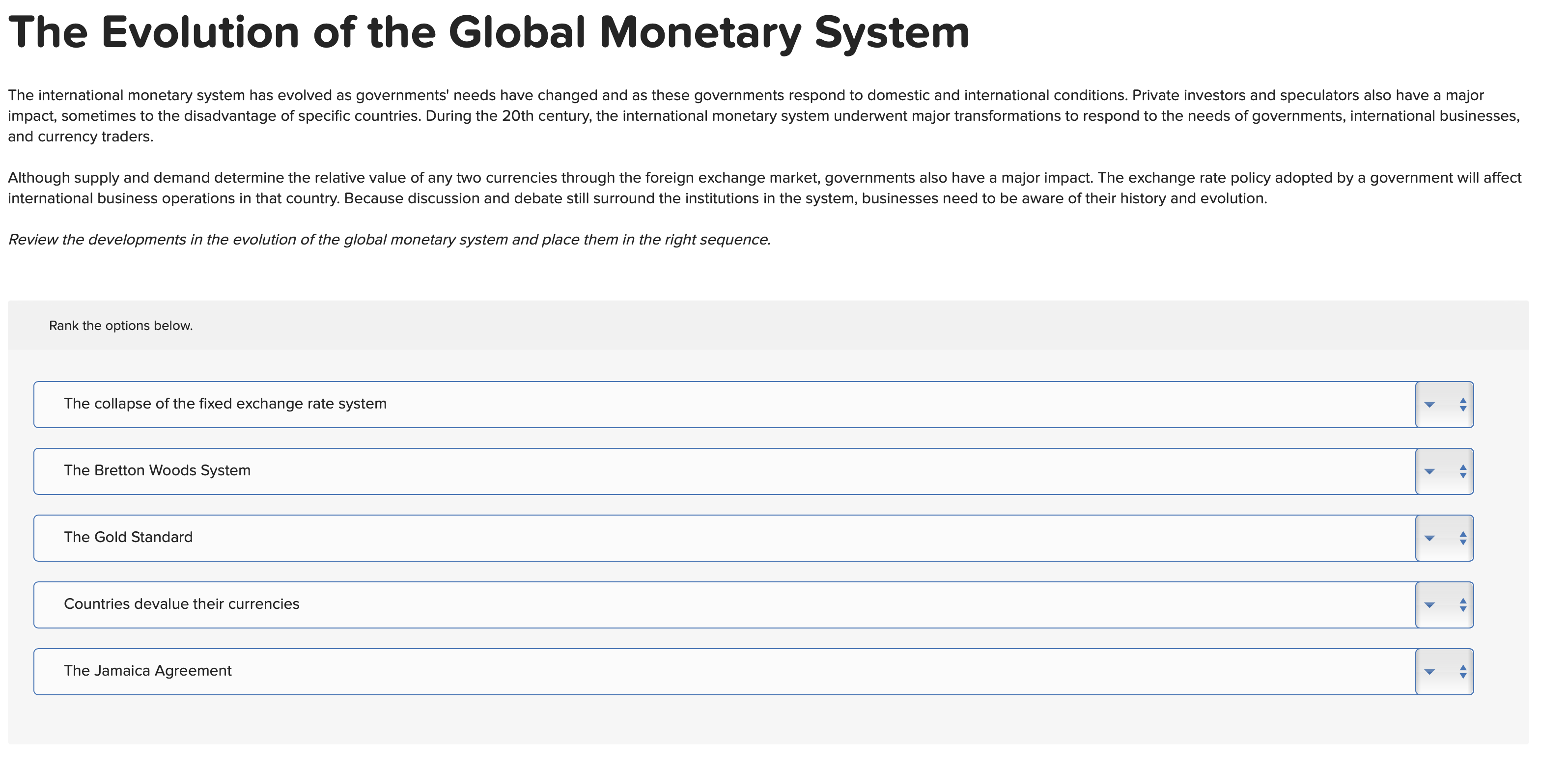 Solved The Evolution of the Global Monetary System The | Chegg.com