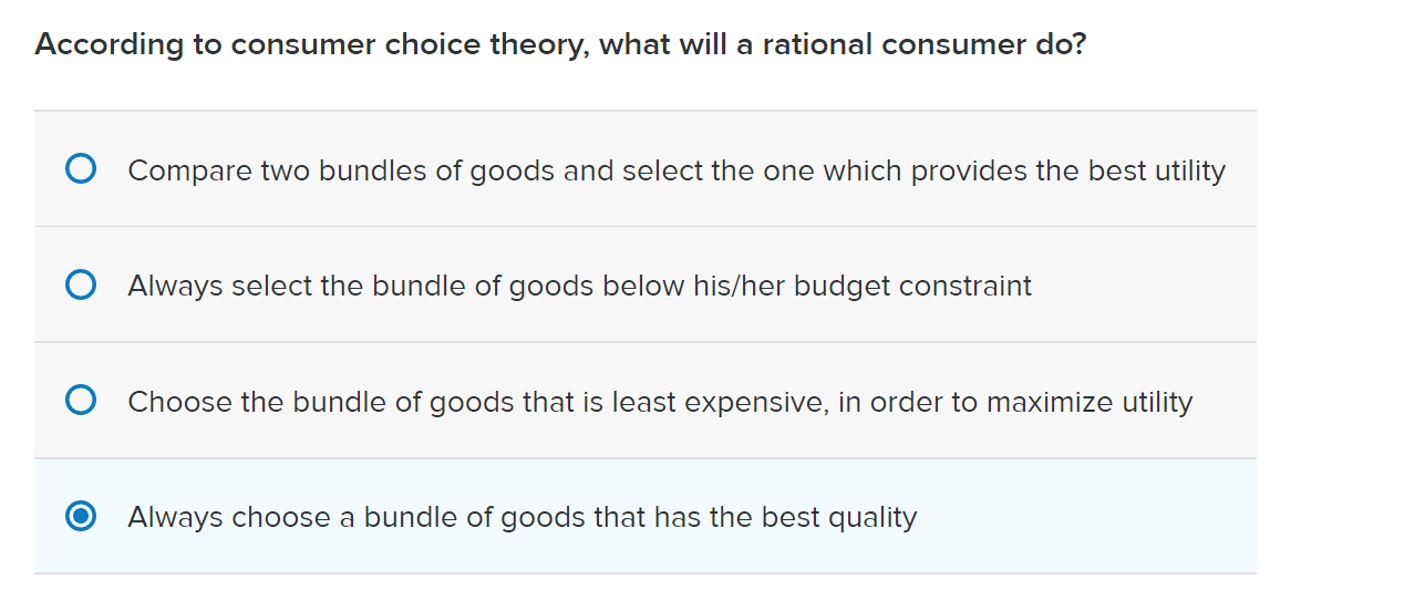 Solved According to consumer choice theory, what will a | Chegg.com
