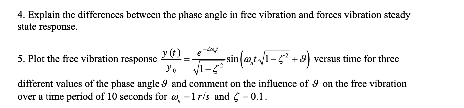 Solved 4. Explain the differences between the phase angle in | Chegg.com