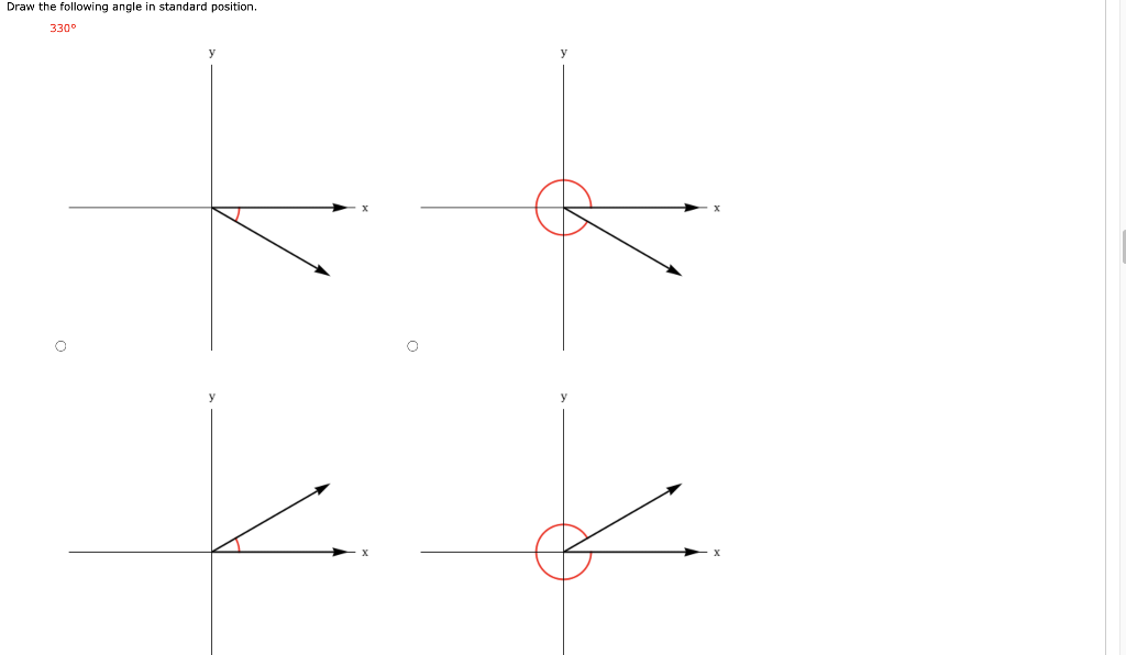 Solved Find one positive angle and one negative angle that | Chegg.com