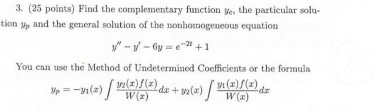 Solved 3. (25 points) Find the complementary function yc, | Chegg.com