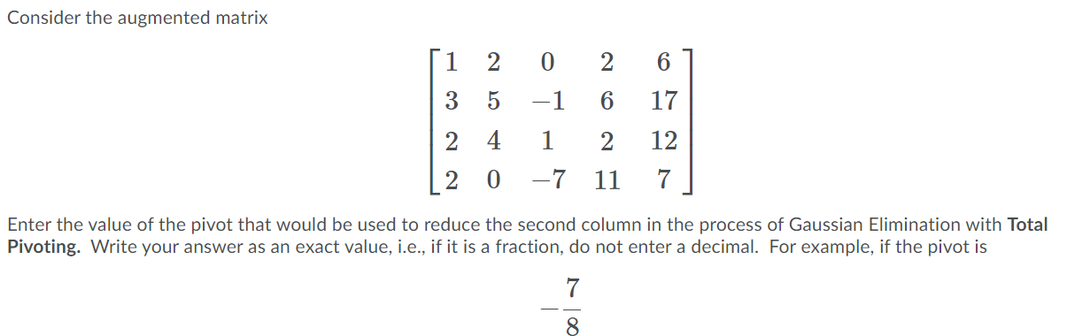 Solved Consider the augmented matrix 1 2 0 2 6 3 5 -1 6 17 2 | Chegg.com