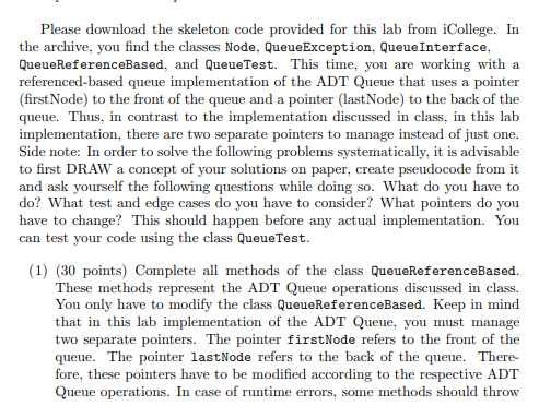 Please download the skeleton code provided for this | Chegg.com