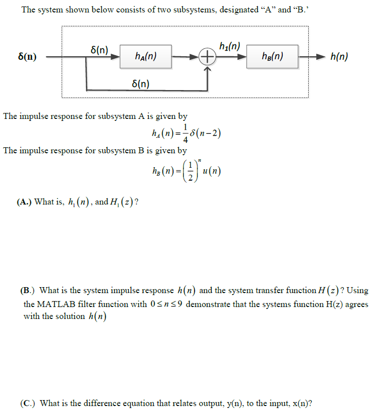 Solved The system shown below consists of two subsystems, | Chegg.com
