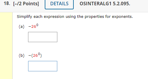 Solved Simplify each expression using the properties for | Chegg.com
