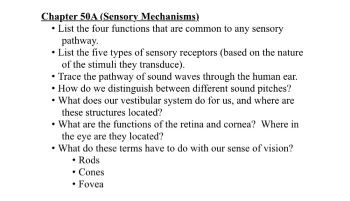 Solved Chapter 50A (Sensory Mechanisms) List the four | Chegg.com